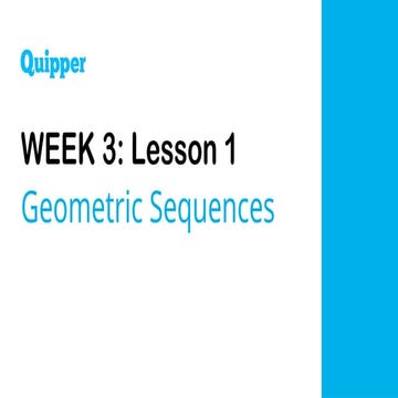 Q1_LESSON 1_WEEK 3_GEOMETRIC SEQUENCE.pptx