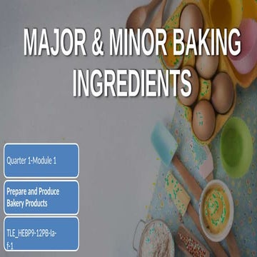 BAKING INGREDIENTS IN PASTRY MAKING-TLE 10 | PDF