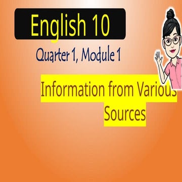 English 10 Information from Various Sources | PPTX