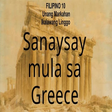 FILIPINO M2 Sanaysay mula sa Greece.pptx