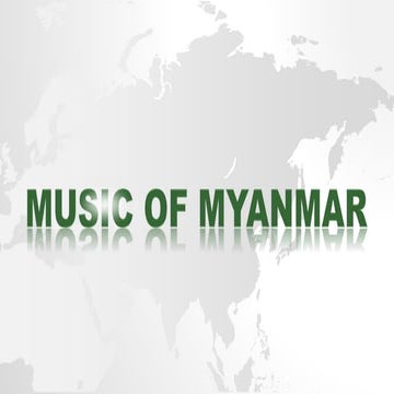 Quarter1 Mapeh 8_MUSIC OF MYANMAR 4.pptx
