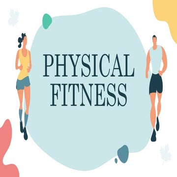 PHYSICAL FITNESS.pptx