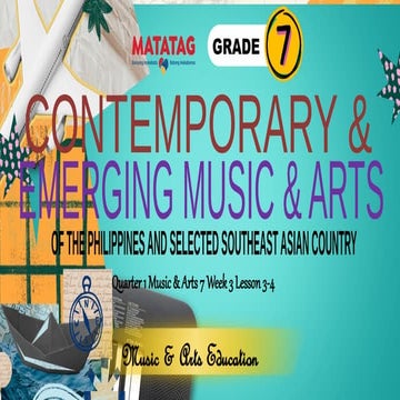 Q1 PPT_MUSIC AND ARTS 7_WEEK 3_LESSON 4-5.pptx