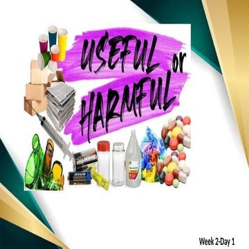 Useful and Harmful Materials in found at home | PPTX