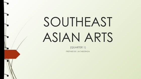 Southeast asian arts | PPT