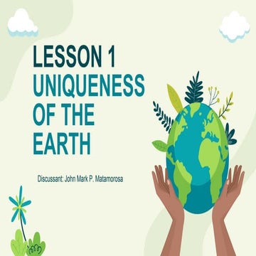 LESSON 1: UNIQUENESS OF THE EARTH (EARTH & LIFE SCIENCE) | PPTX