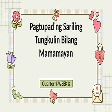 Q1_W8_ Values Education 7_Pag-unlad ng sariling tungkulin bilang ...