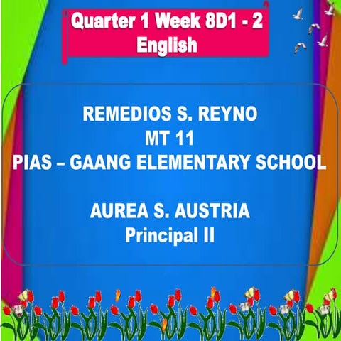 Q1W8D1 - 2 English grade 6 Quarter 1 PPT | PPT
