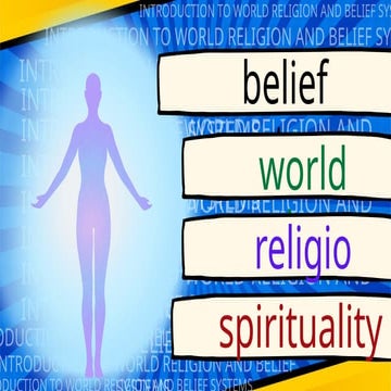 Introduction to World Religions and Belief Systems.pptx