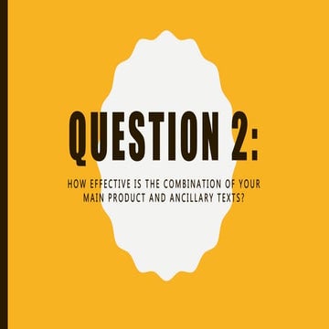 A2 Media Evaluation Q2 | PPT