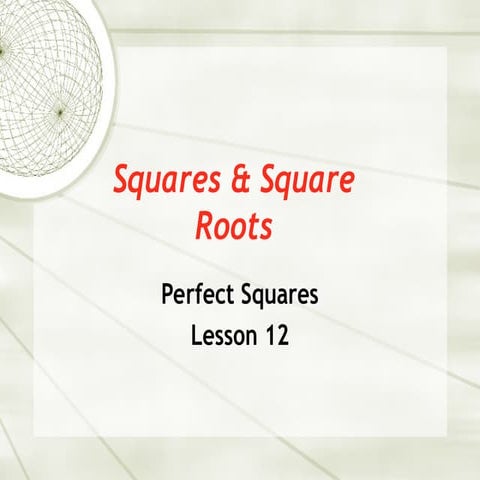 Q2.W1.Determine the square roots of perfect squares and the cube roots ...