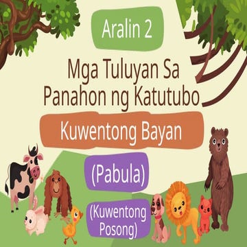 Mga Tuluyan Sa Panahon ng Katutubo • Kuwentong Bayan (gaya ng pabula at ...