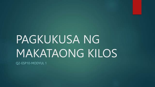 ESP Module 5 Presentation GRADE 10 Ikalawang Markahan | PPTX