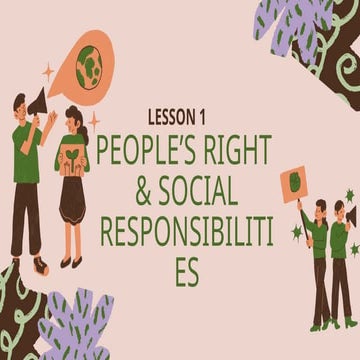 PEOPLE’S RIGHT & SOCIAL RESPONSIBILITIES | PPTX