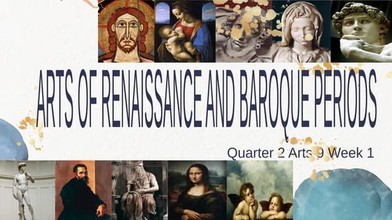 Q2-PPT-ARTS 9-Lesson 1 (Arts of Renaissance and Baroque).pptx | Design ...