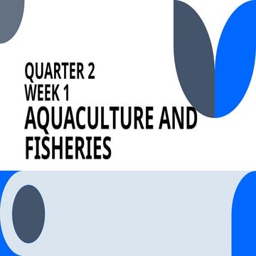 TLE8-AFA-Q2-Week1 - Background of Aquaculture and its Relation to ...
