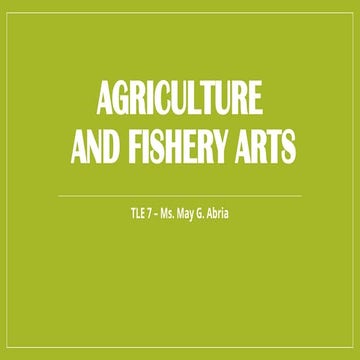 Agriculture and Fishery Arts Introduction | PPTX