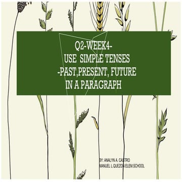 Q2 week4-use-simple-tenses-pastpresentplural | PPTX