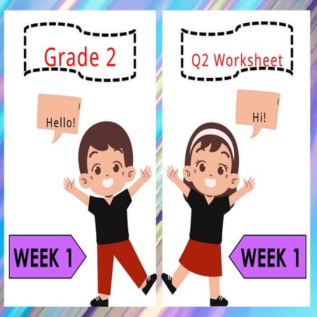 Q2-WORKSHEETS-week1-8.pptx GRADE 2 QUARTER LESSON | PPTX