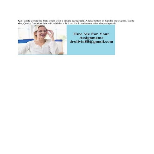 Q2 Write Down The Html Code With A Single Paragraph Add A Button Todocx 5495