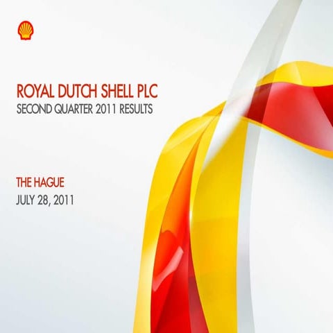 Media webcast presentation Royal Dutch Shell second quarter and half ...