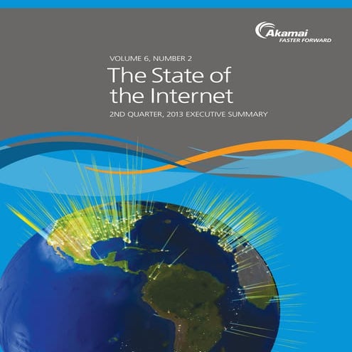 The State of the Internet, 1st Quarter, 2013 Report | PDF