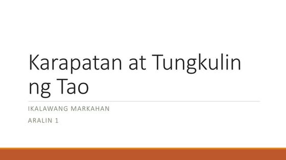 ESP 9- KARAPATAN AT TUNGKULIN.........pptx