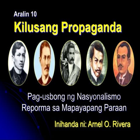 Q2 lesson 10 kilusang propaganda | PPTX