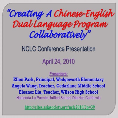Q2 Creating a Chinese Dual-language Program Collaboratively | PPT