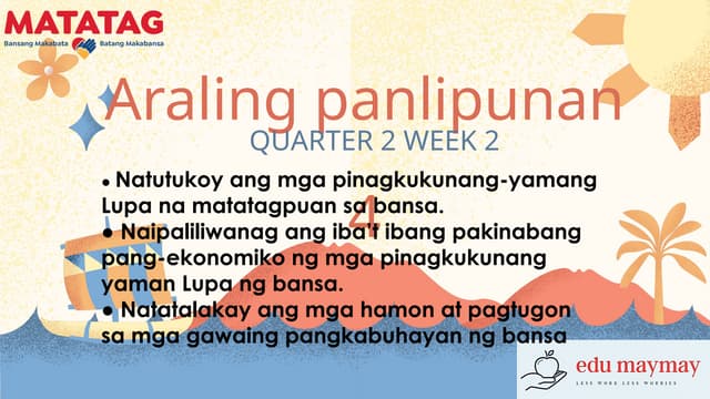 AP4-Q2-2-Naipaliliwanag-ang-ibat-ibang-pakinabang-pang-ekonomiko-ng-mga-likas-na-yaman-ng-bansa.pptx