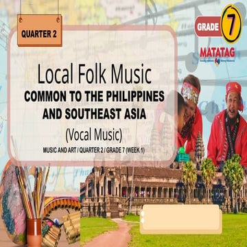 Q2 PPT_MUSIC-ARTS 7_WEEK 1;lFKGklGKLAKSGJASG.pptx