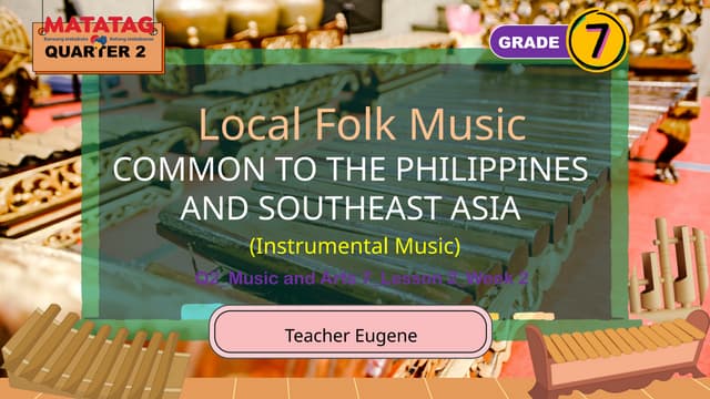 Music 7 lesson #1 palabunibunyan ensemble | PPTX