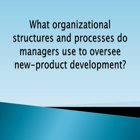 Q2 what organizational structures and processes do managers use | PDF