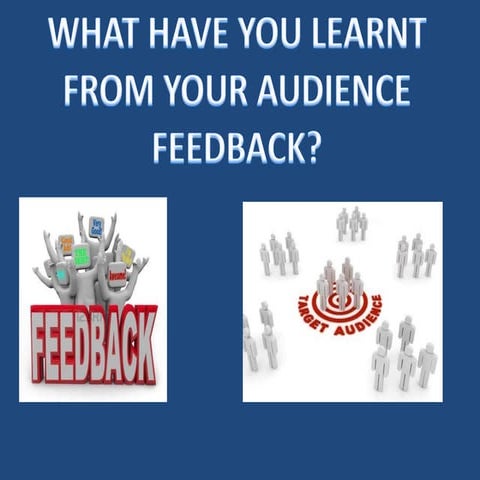 Q3 audience feedback | PPTX | Video Production | Content Production