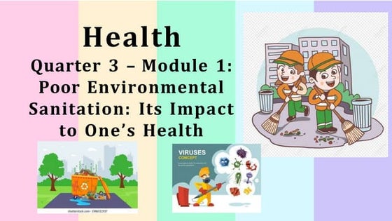 MAPEH-6-HEALTH-PPT-Q3-W1-How-Poor-Environmental-Sanitation-Can ...