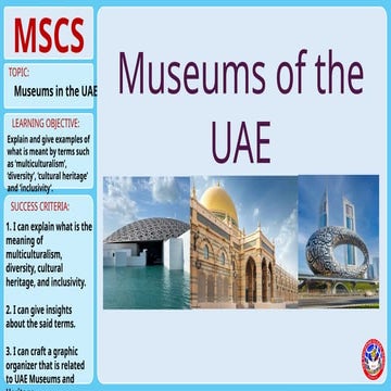 Q3 - LESSON 1 - MUSEUMS IN UAE - MSCS 6.pptx