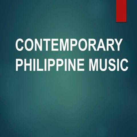 MAPEH Grade 10 Contemporary Philippine Music | PPTX