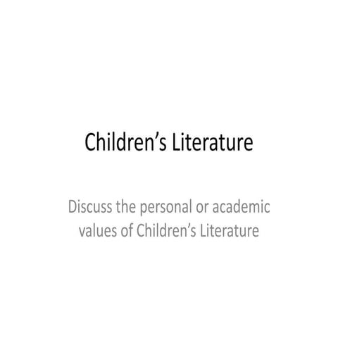 Q3 personal & academic values of children’s literature | PPTX