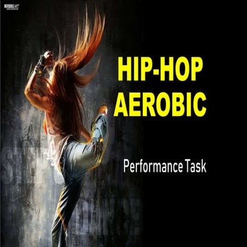 HIPHOP AEROBICS FOR PHYSICAL EDUCATION AND HEALTH | PPTX