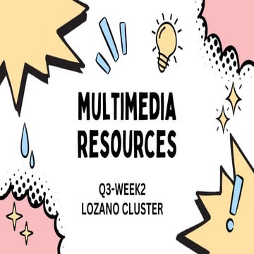 Multimedia Resources for grade 7 leaners | PPTX