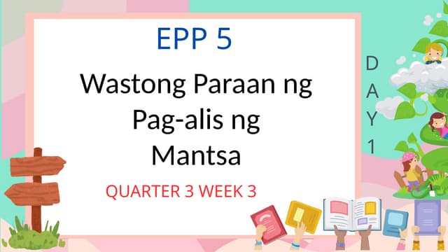 QUARTER 3, WEEK 3, EPP LESSON/ PRESENTATION | PPTX QUARTER 3, WEEK 3, EPP LESSON/ PRESENTATION | PPTX