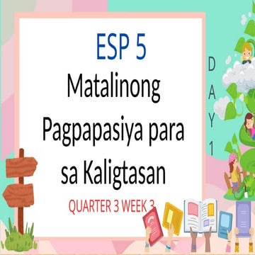 QUARTER 3, WEEK 3, LESSON/PRESENTATION - ESP | PPTX