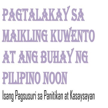 Filipino 10 Bata, Bata, Paano ka Ginawa.pptx