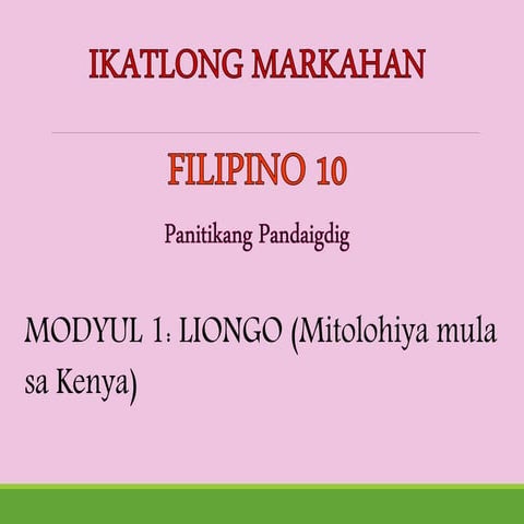 Grade 10 Filipino Module (1st Quarter) | PDF