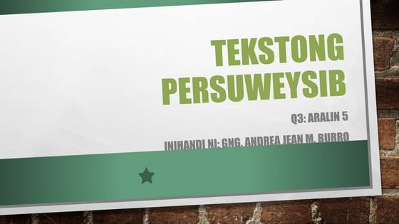 1. TEKSTONG PERSUWEYSIB.pptx