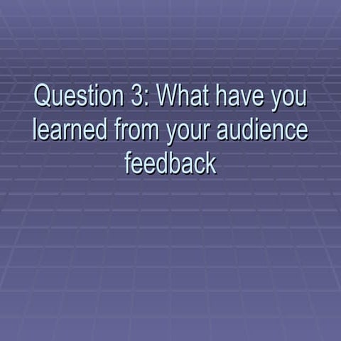 Q3 Audience Feedback | PPT
