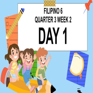 FILIPINO 6 Q3 W1 M1.pptx