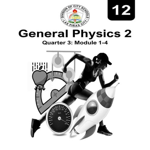 Q3 G12 GENERAL PHYSICS 2 M1.pdf