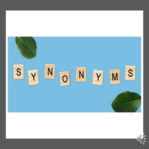 Synonym and Antonym PowerPoint | PPTX