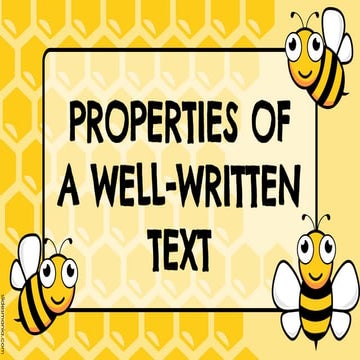 Reading and Writing Properties-of-a-Well-written-Text .pptx
